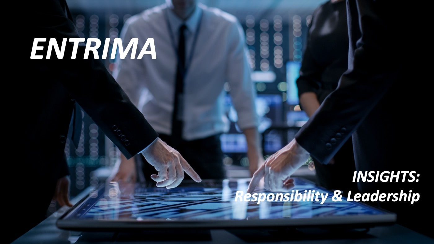 Responsibility & Leadership - ENTRIMA